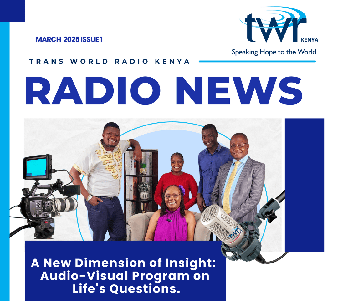 A New Dimension of Insight: Trans World Radio Kenya News - Trans World ...