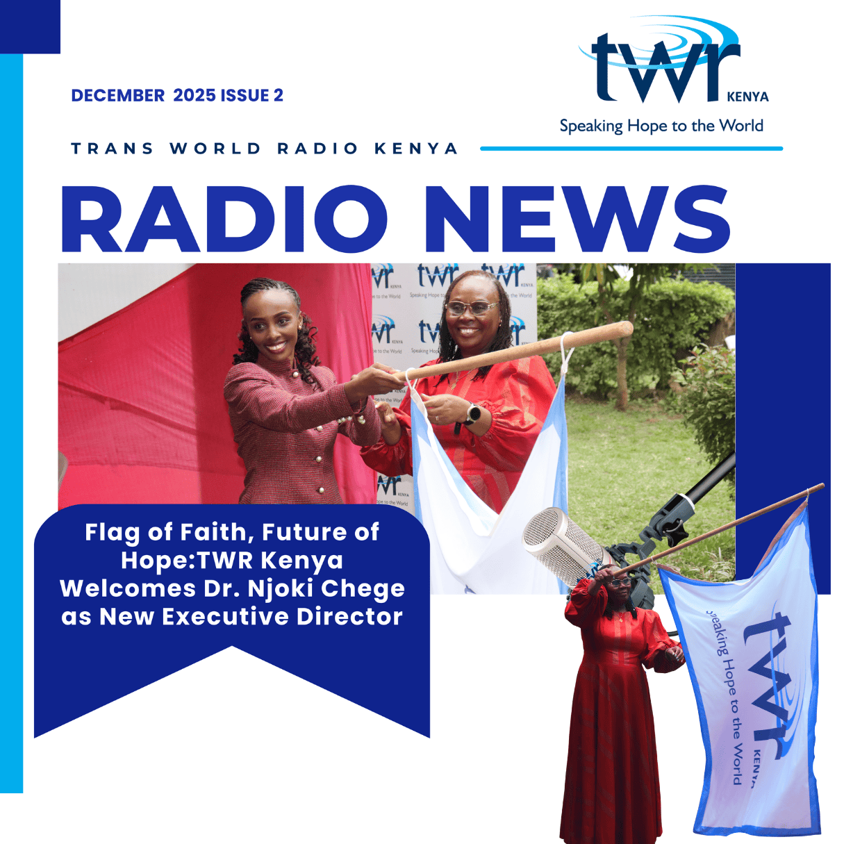Flag of Faith, Future of Hope:TWR Kenya News - Trans World Radio